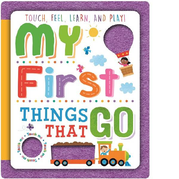 My First Things That Go Feely Felt Book – GoGoKids Toy Shop – Buy Toys ...