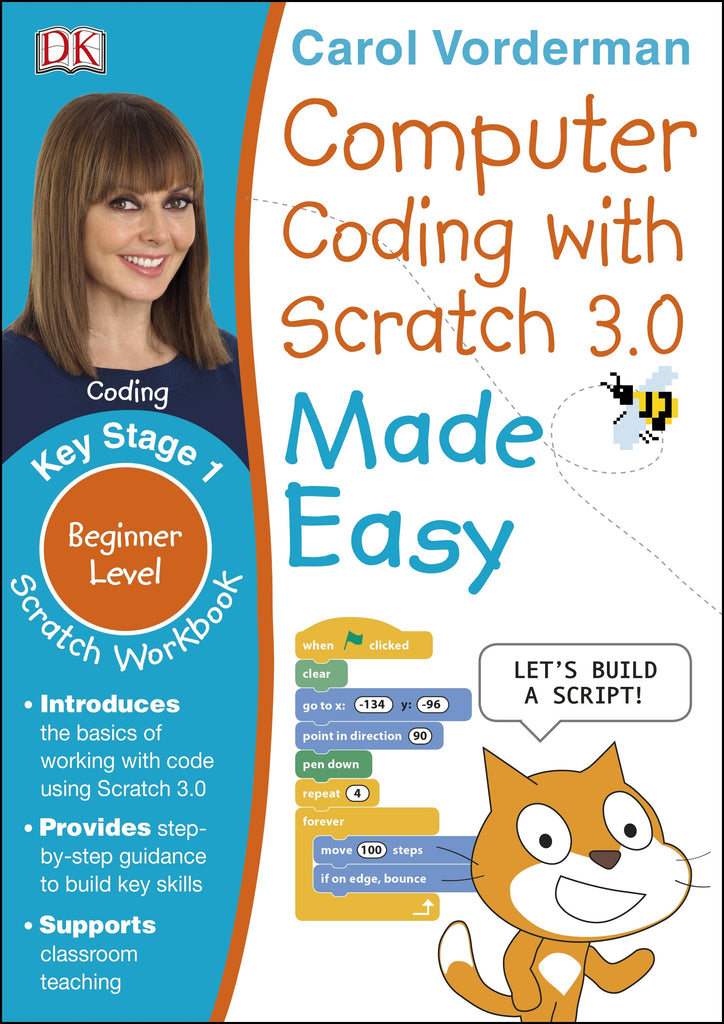 Computer Coding with Scratch 3.0 Made Easy, Ages 7-11 (Key Stage 2 ...